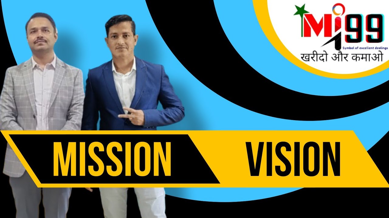 Mi99 Mission Vision | Mi99 Business Plan | Best Business Idea 2024 - YouTube