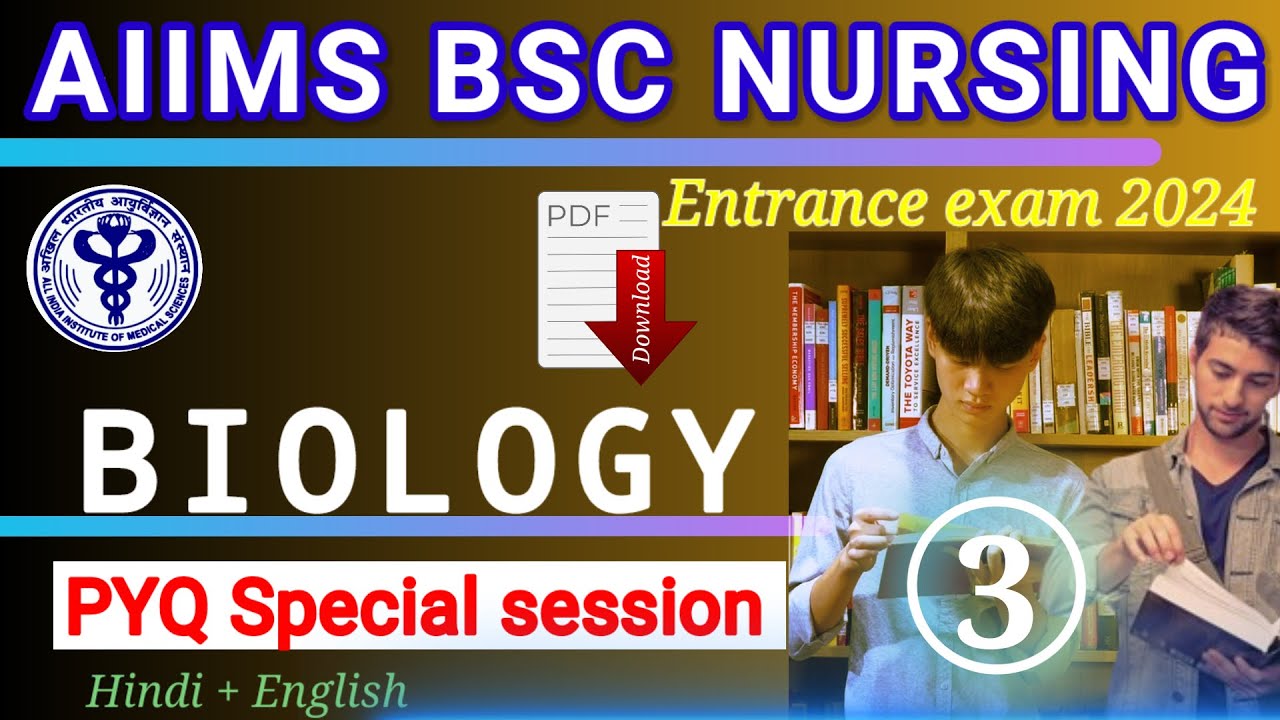 AIIMS bsc nursing pyq biology / AIIMS paramedical pyq biology # ...