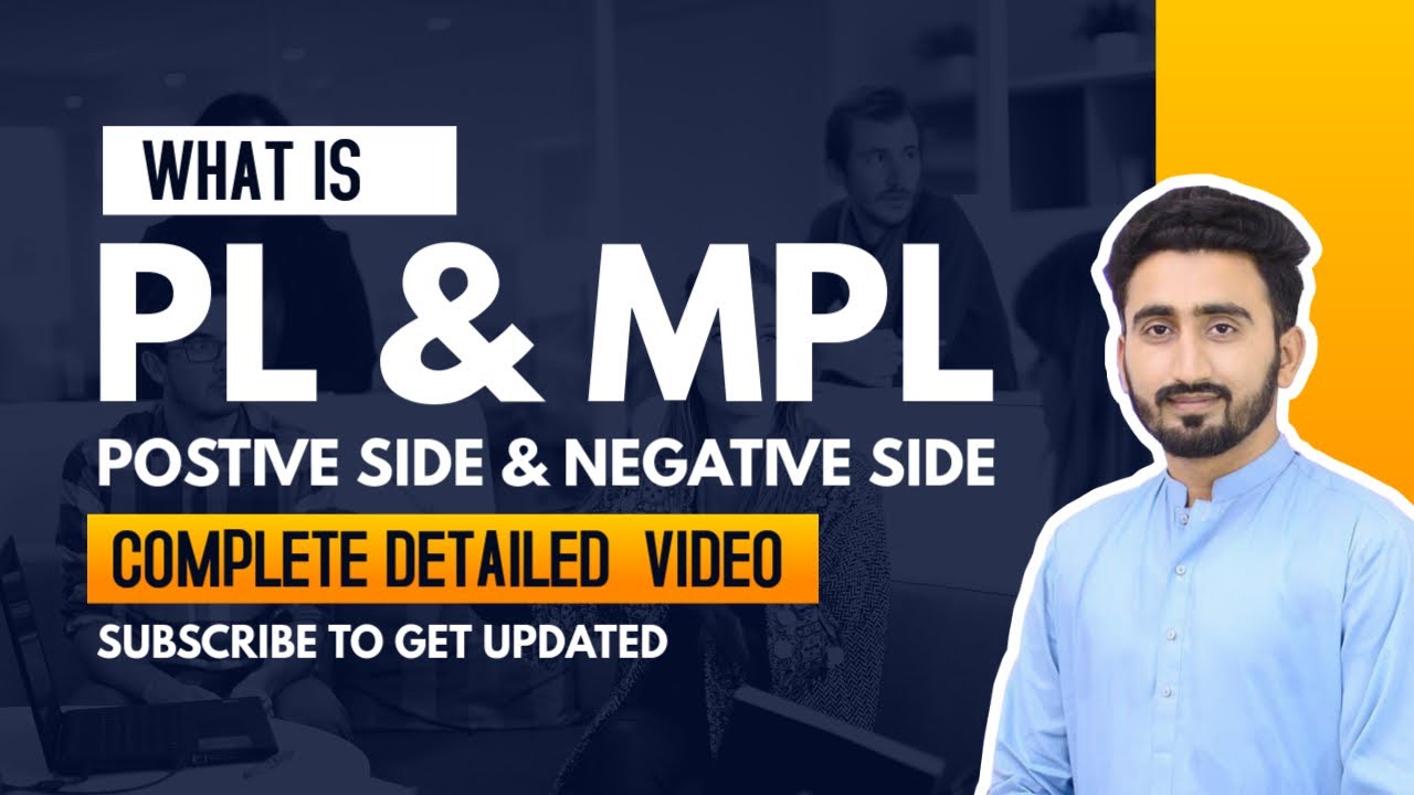 What is PL & MPL? | How to Start | Pros & Cons | Complete Guide (2025 ...