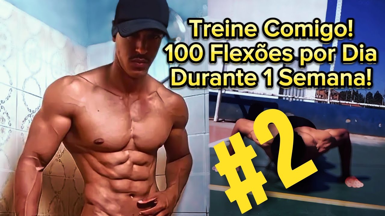 100 Flexões por Dia - Segundo Dia do Desafio (05/08/24) - YouTube