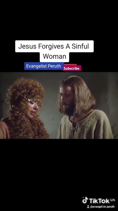 Jesus Forgives A Sinful Woman Part 3 - YouTube