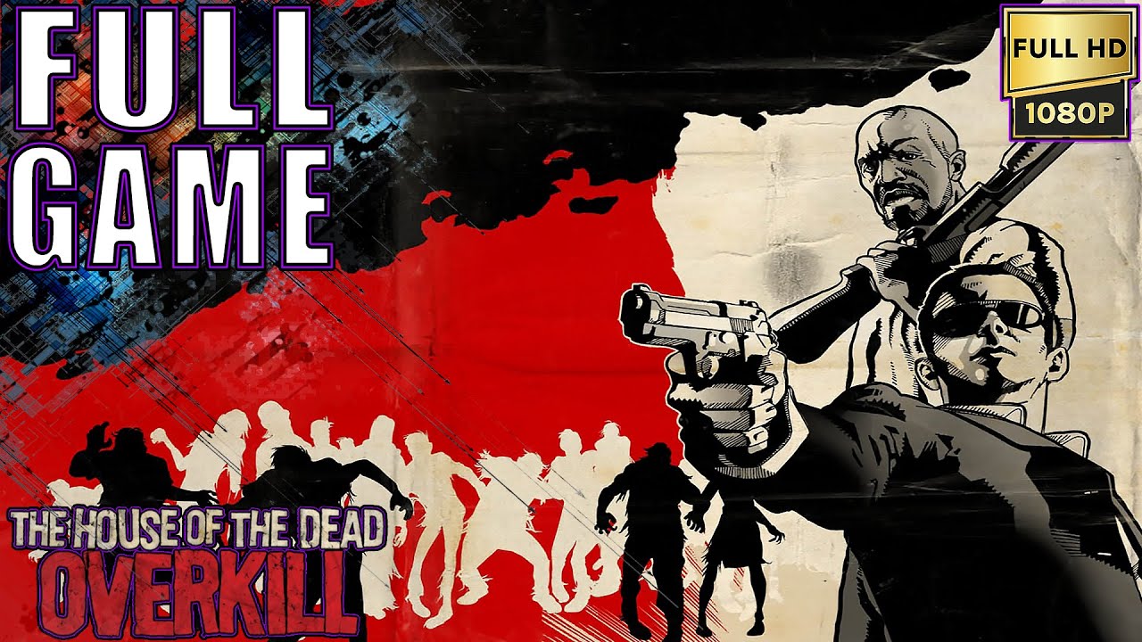 The House Of The Dead Overkill FULL Gameplay Walkthrough [1080p 60FPS ...