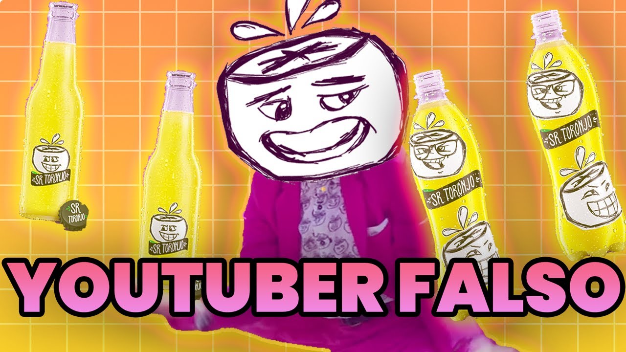 La BEBIDA que se volvió YOUTUBER: Sr Toronjo - YouTube