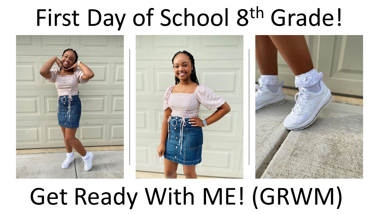 GRWM First day of School 8th Grade! - YouTube