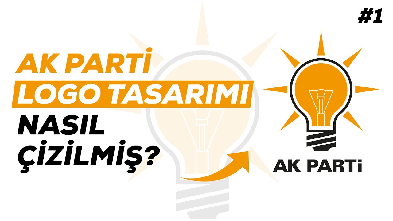 Logo Tasarımı Nasıl Yapılır? | Ak Parti Logosu Nasıl Çizilmiş? - YouTube