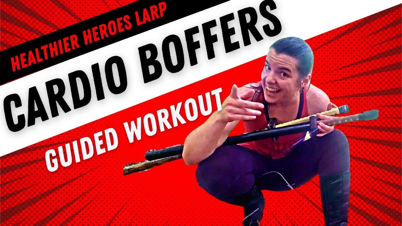 LARP Fitness: Level 1 Boffer ⚔ Cardio! (Guided Workout!!) - YouTube