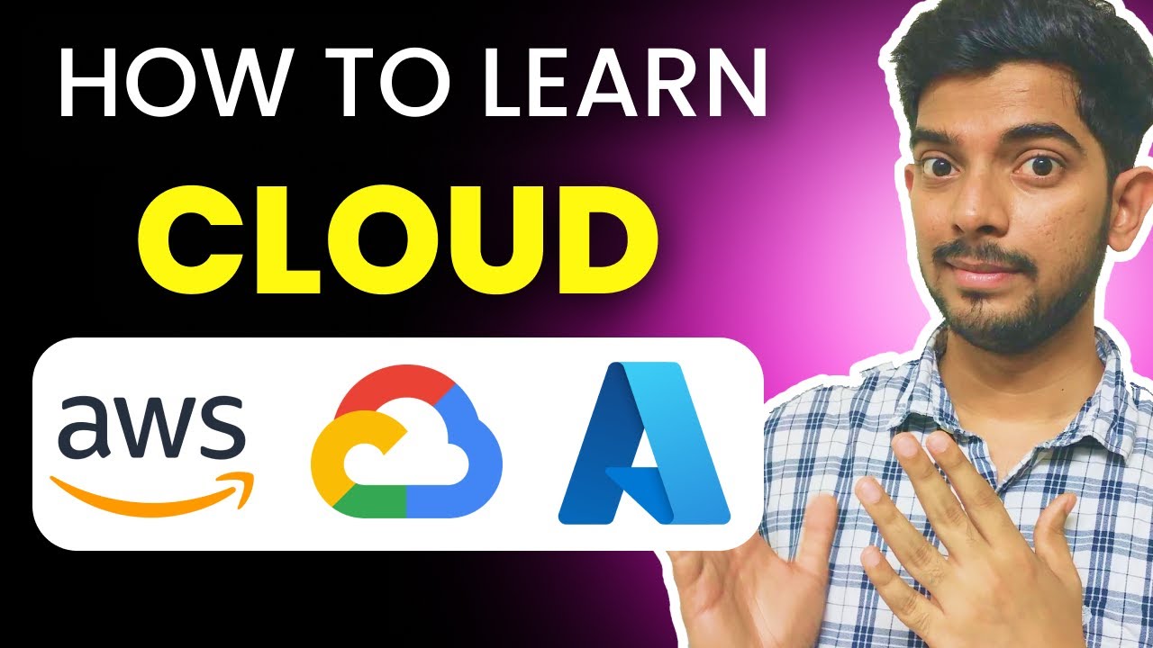 How To Learn Cloud in 2025 | Step by Step Process to Learn Cloud Easily ...
