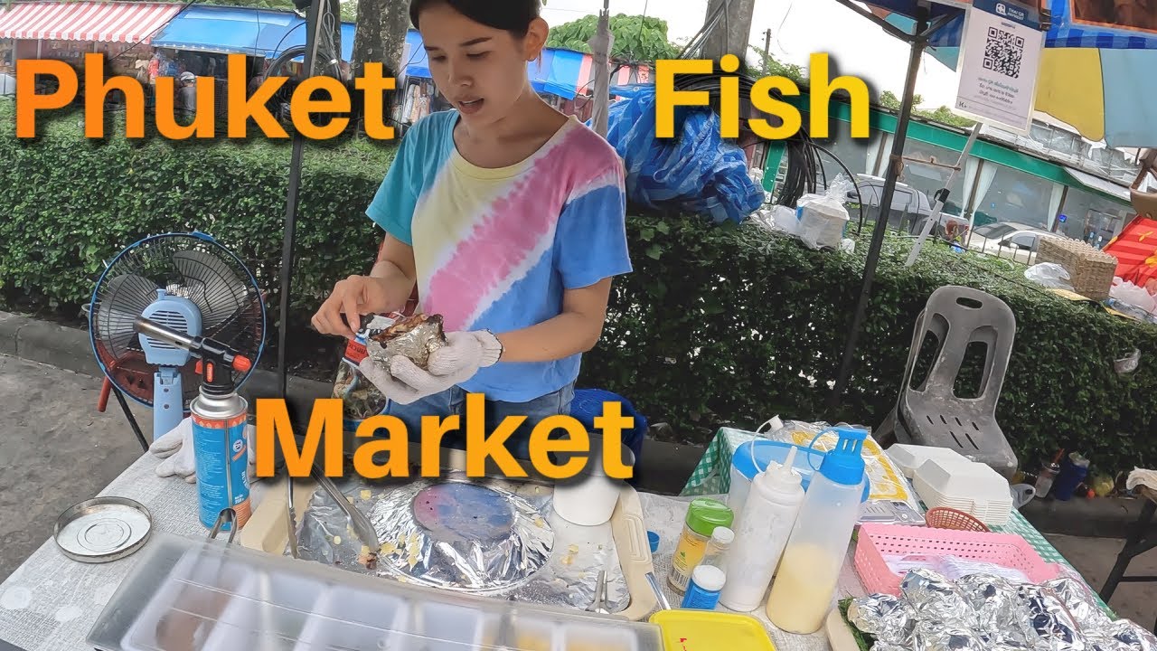 Phuket Market near Patong Beach INSANE Seafood - YouTube