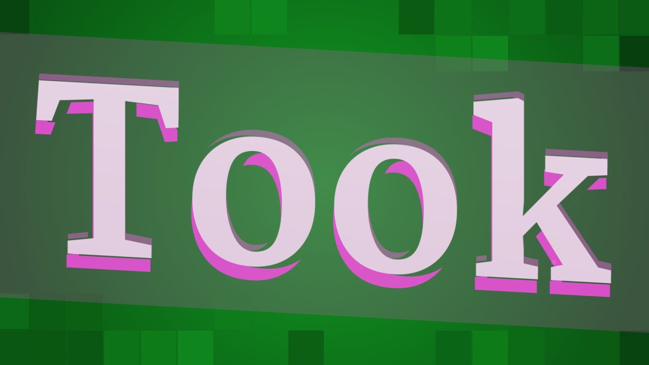 TOOK pronunciation • How to pronounce TOOK - YouTube