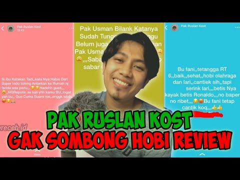 VIRAL‼️ PAK RUSLAN KOST KANG REVIEW ORANG NGAKAK ABIIIEZZZ WKWK | The DnG - YouTube