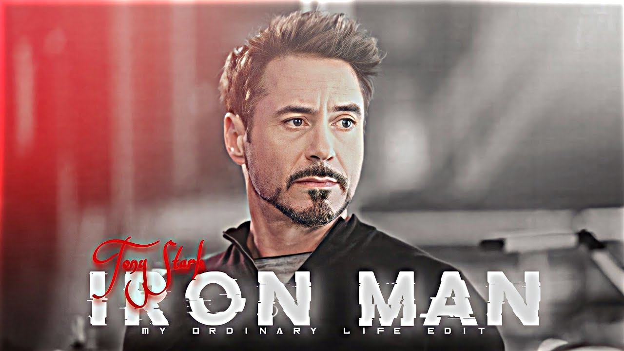 MY ORDINARY LIFE - IRONMAN EDIT | My Ordinary Life X Iron Man Status ...