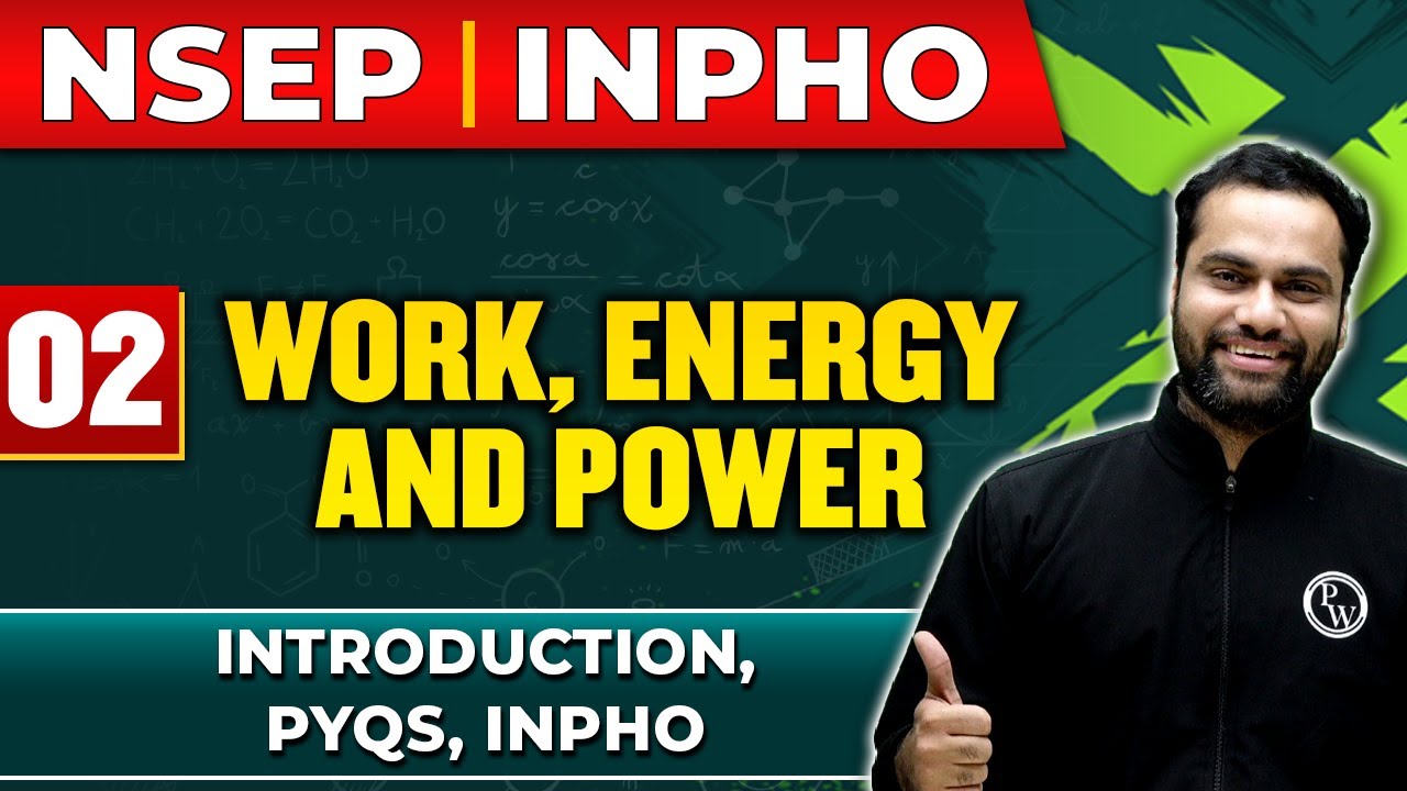 WORK, ENERGY AND POWER 02 : Introduction | Physics Important Concepts ...