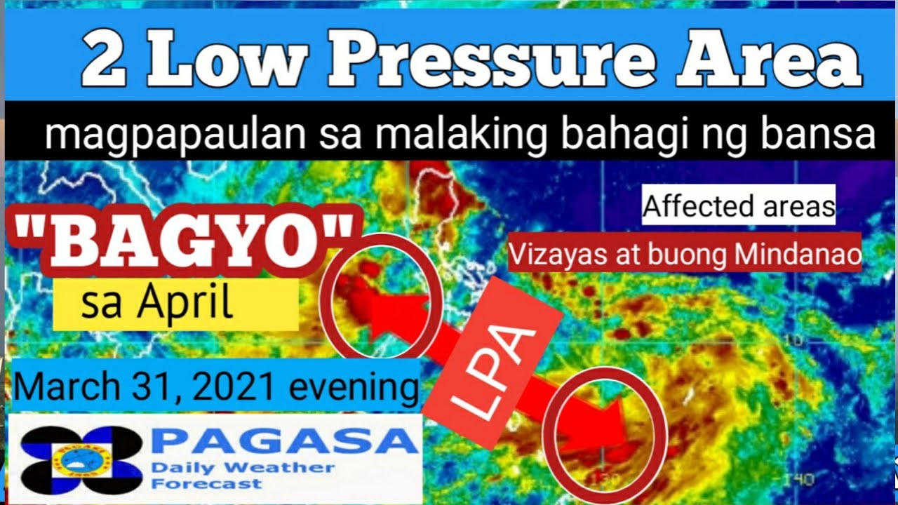 WEATHER UPDATE TODAY March 31 2021evening| PAGASA WEATHER FORECAST ...