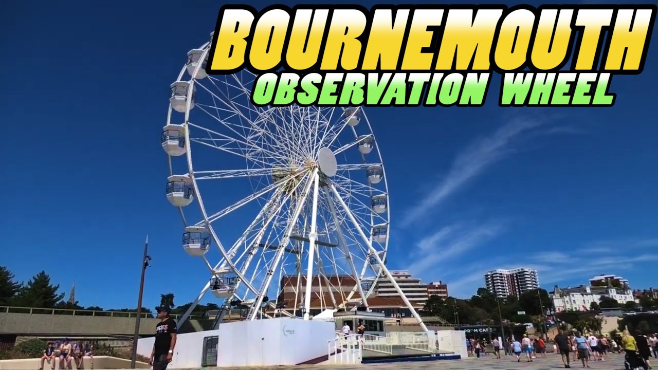 Bournemouth OBSERVATION WHEEL Ride - Dorset - England (4k) - YouTube