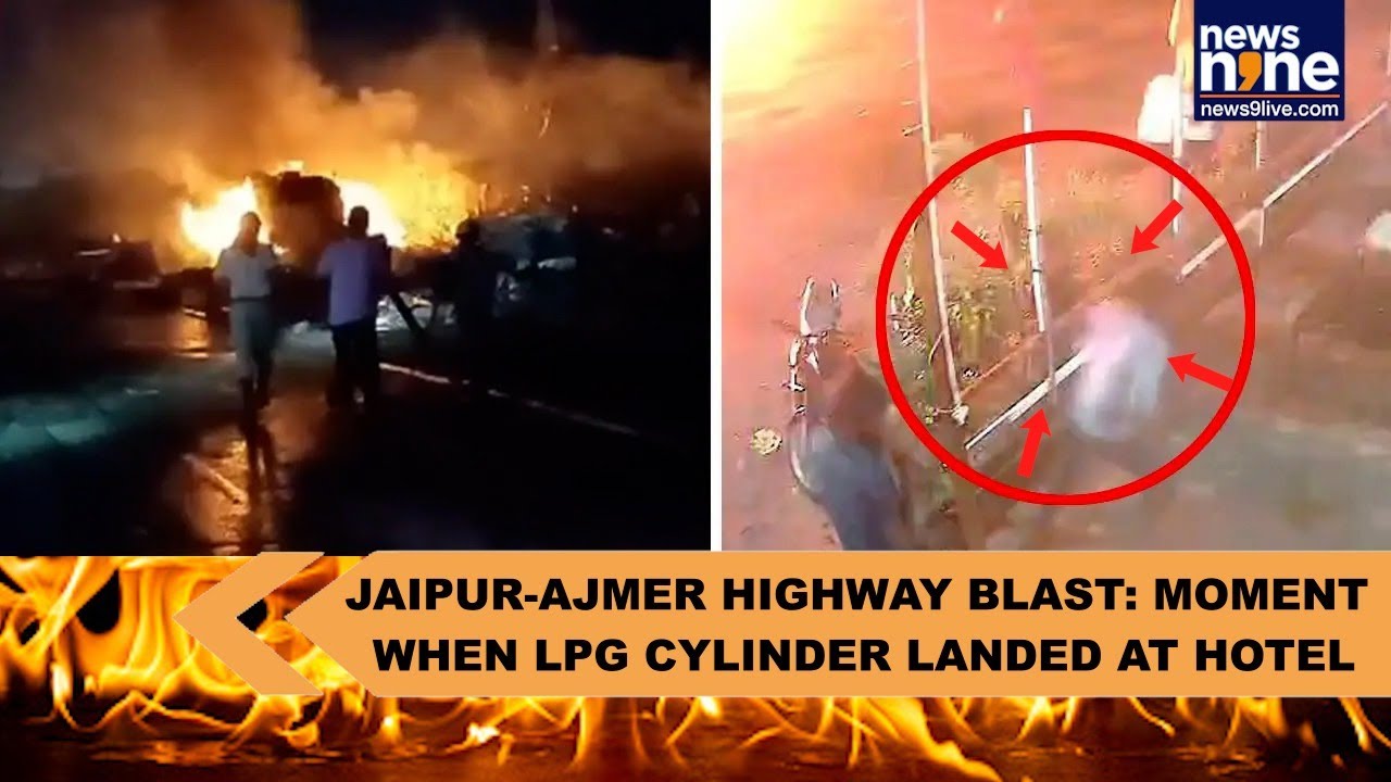 Jaipur-Ajmer Highway: Moment when LPG cylinder landed at hotel after ...