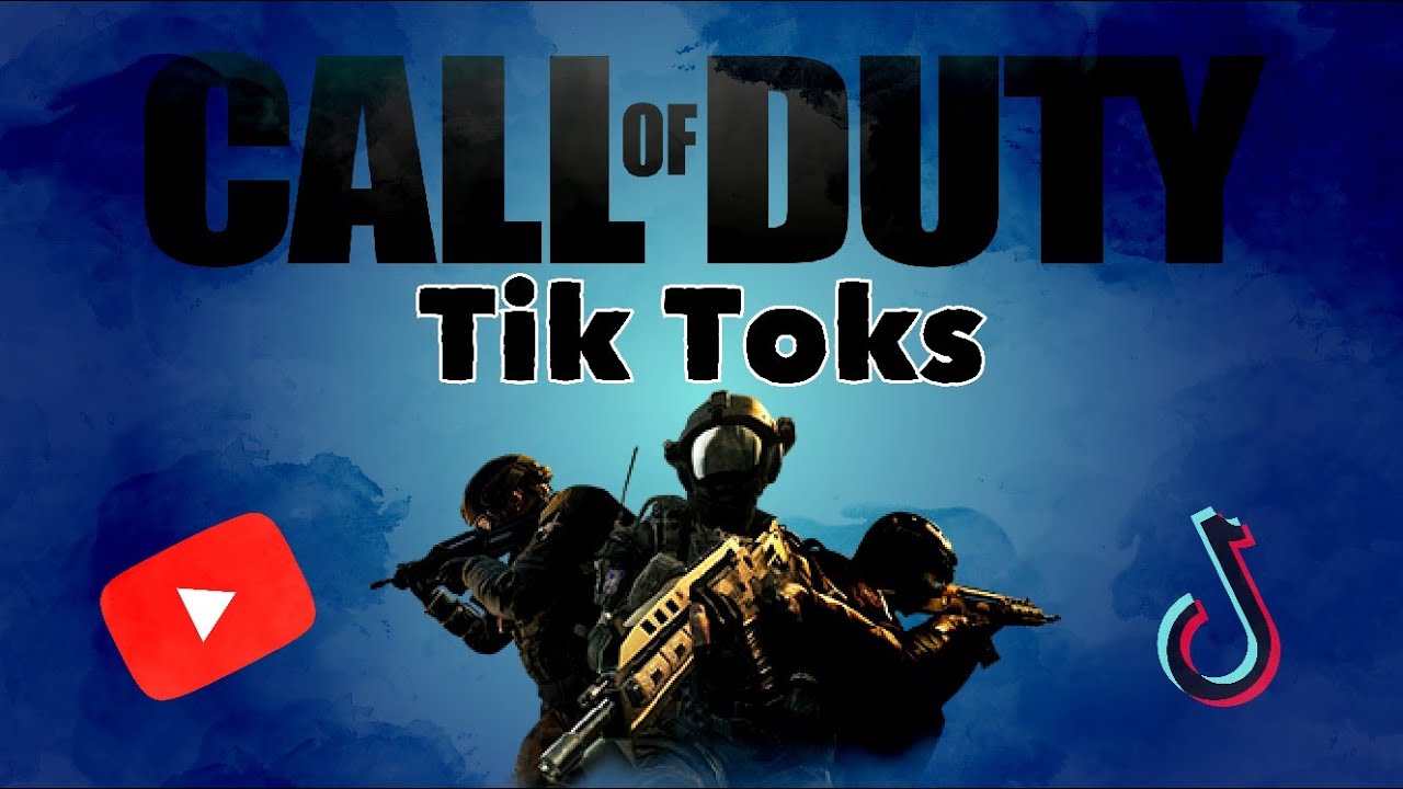 Best Call Of Duty Tik Toks Parte 1 - YouTube