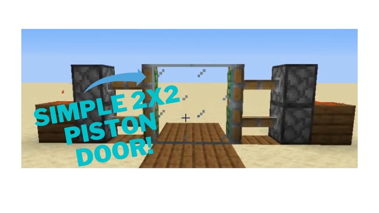 How to make a VERY Simple 2x2 Piston Door In Minecraft! - YouTube