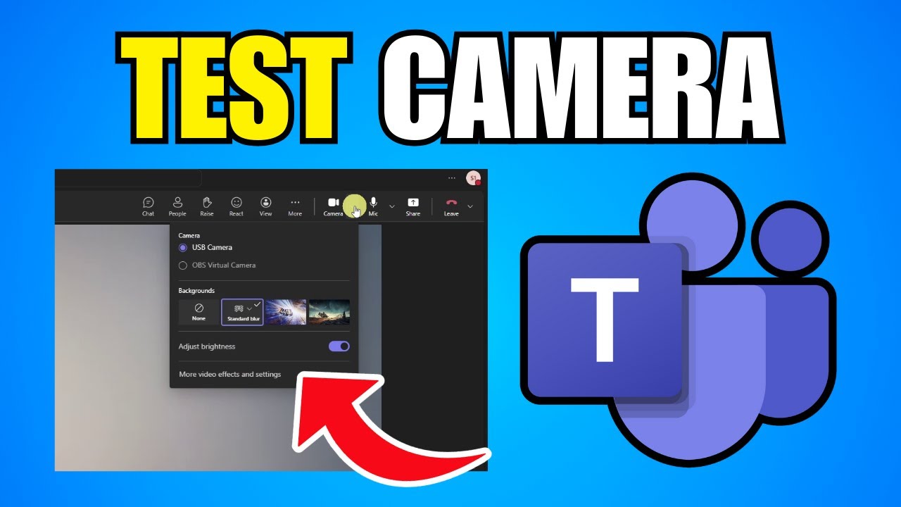How To Test Camera On Microsoft Teams (Step By Step Guide) - YouTube