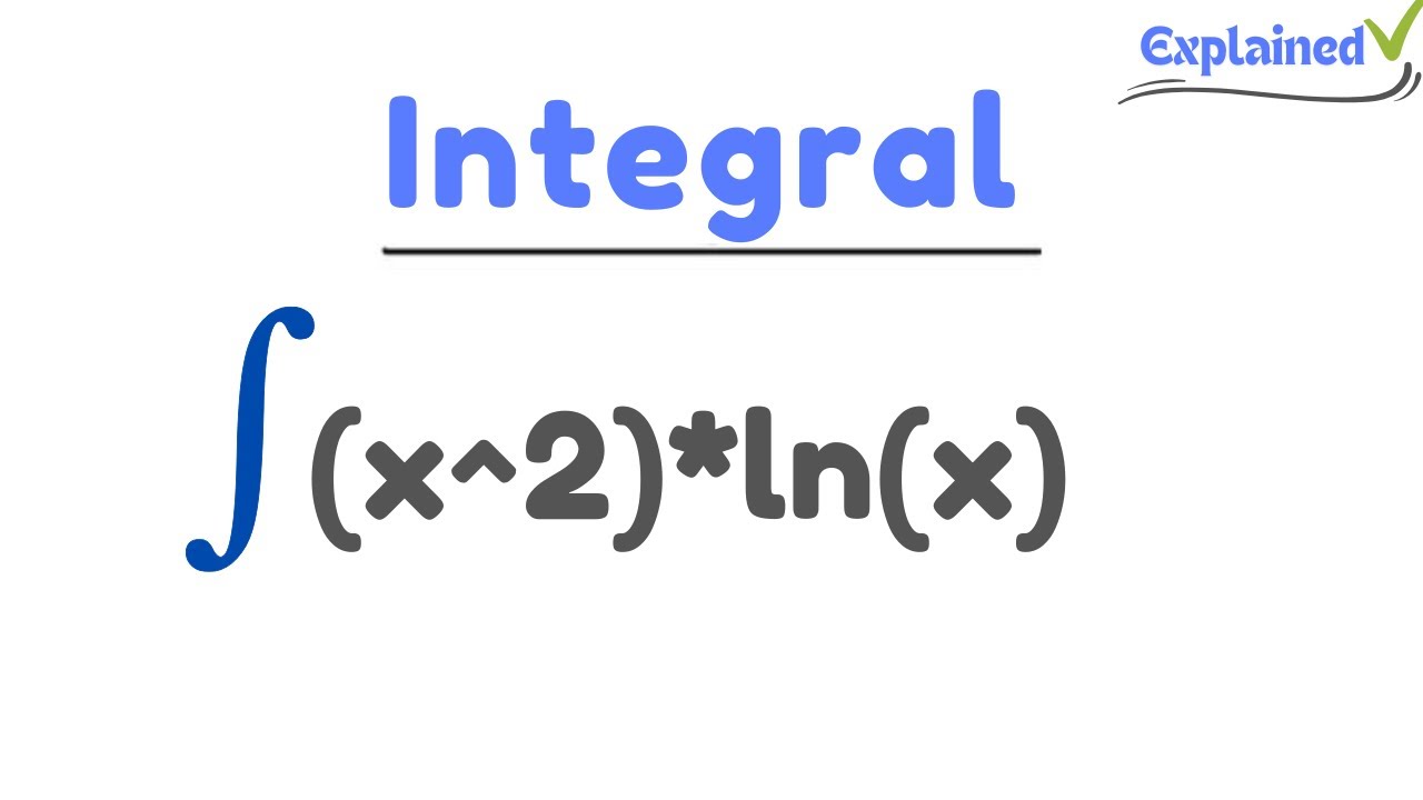 Integral of (x^2)*ln(x) (by parts) - YouTube