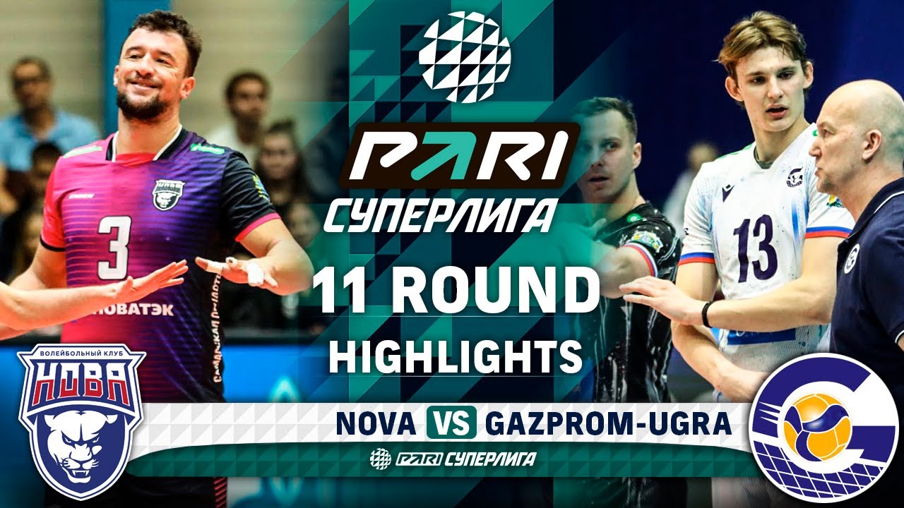 Nova vs. Gazprom-Ugra | HIGHLIGHTS | 11 Round | Pari SuperLeague 2025 - YouTube