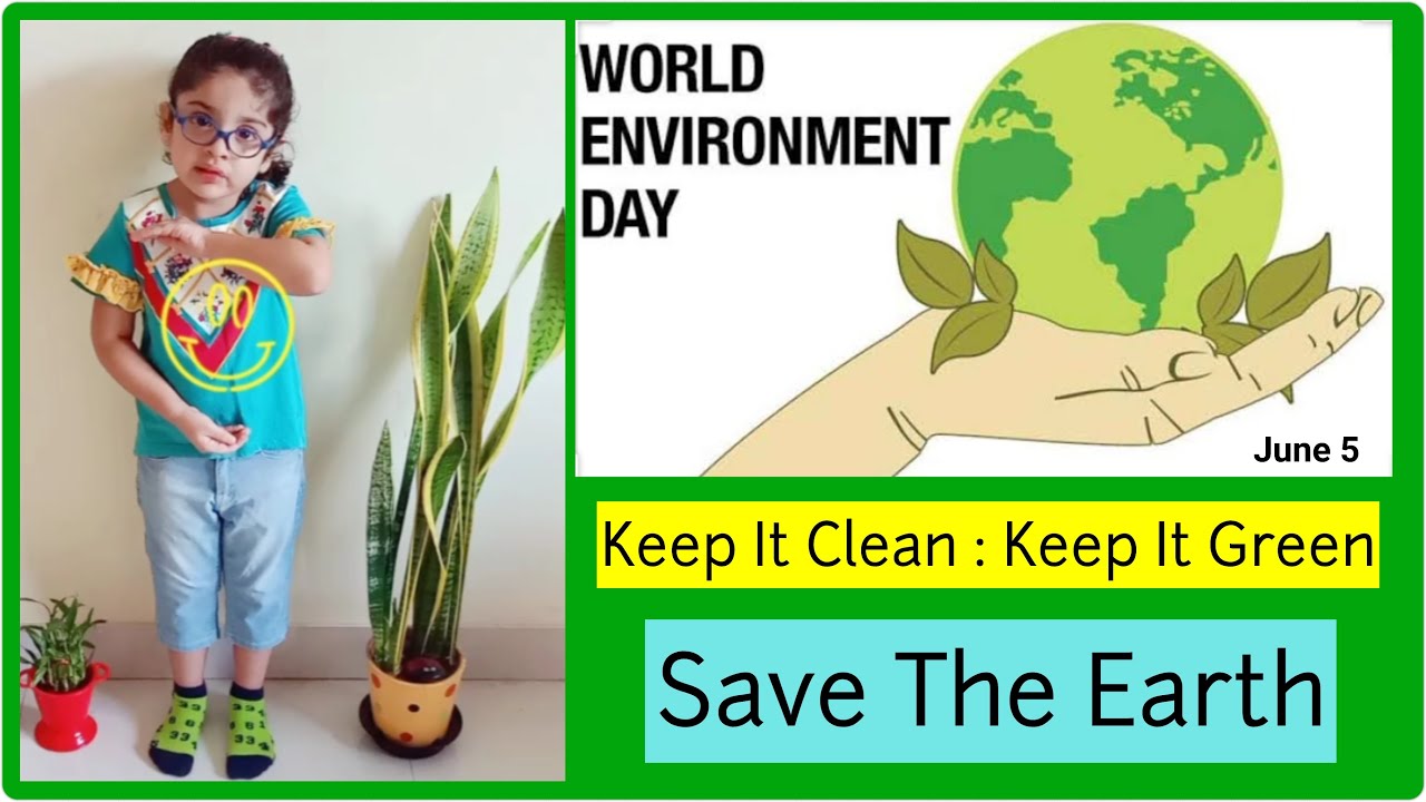 Short Speech For World Environment Day | Young Generation's Message ...