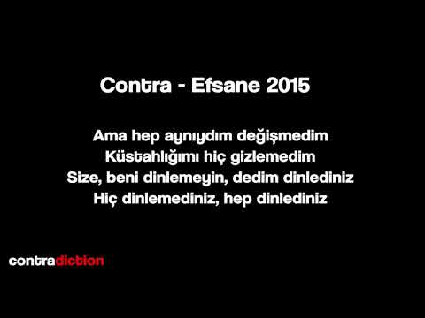 Contra - Efsane(SÖZLERİYLE)