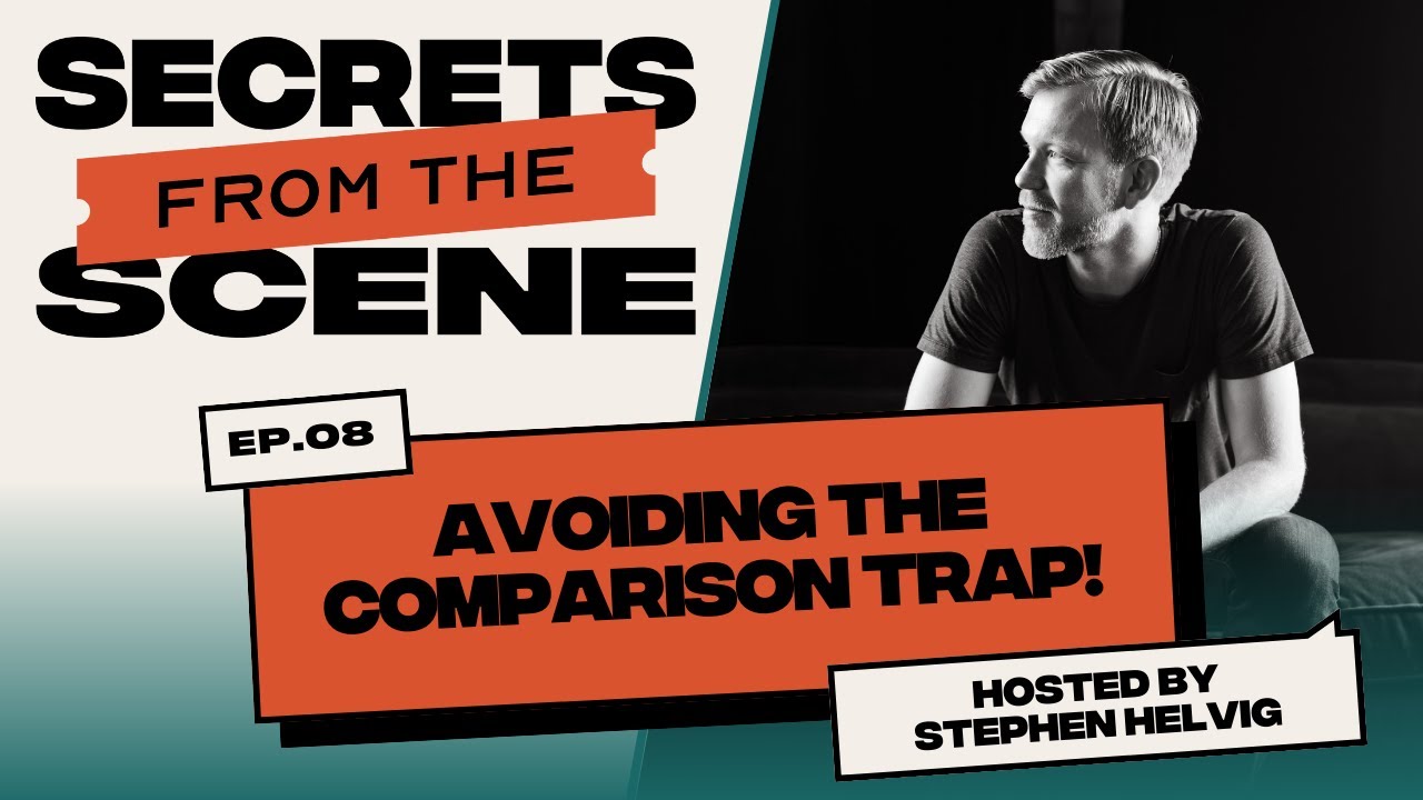 Ep. 08: Avoiding the Comparison Trap! - YouTube