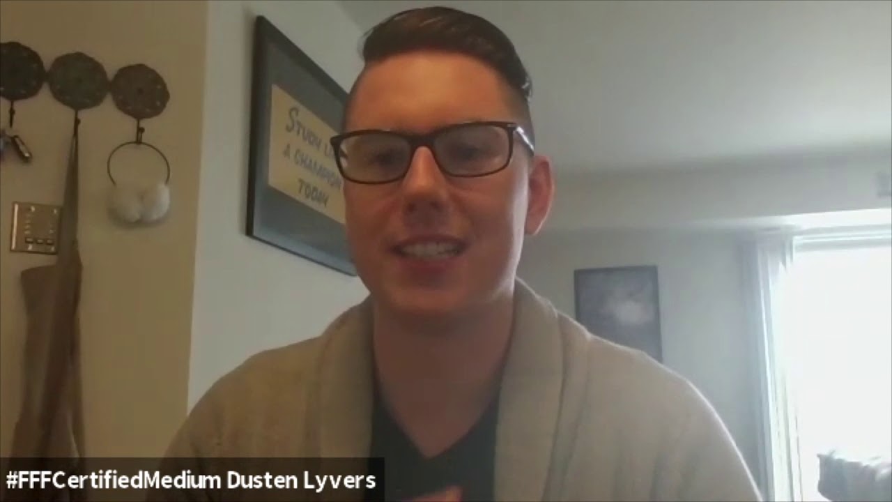 Mediums Behind the Scenes:#FFFCertifiedMedium Dusten Lyvers ...