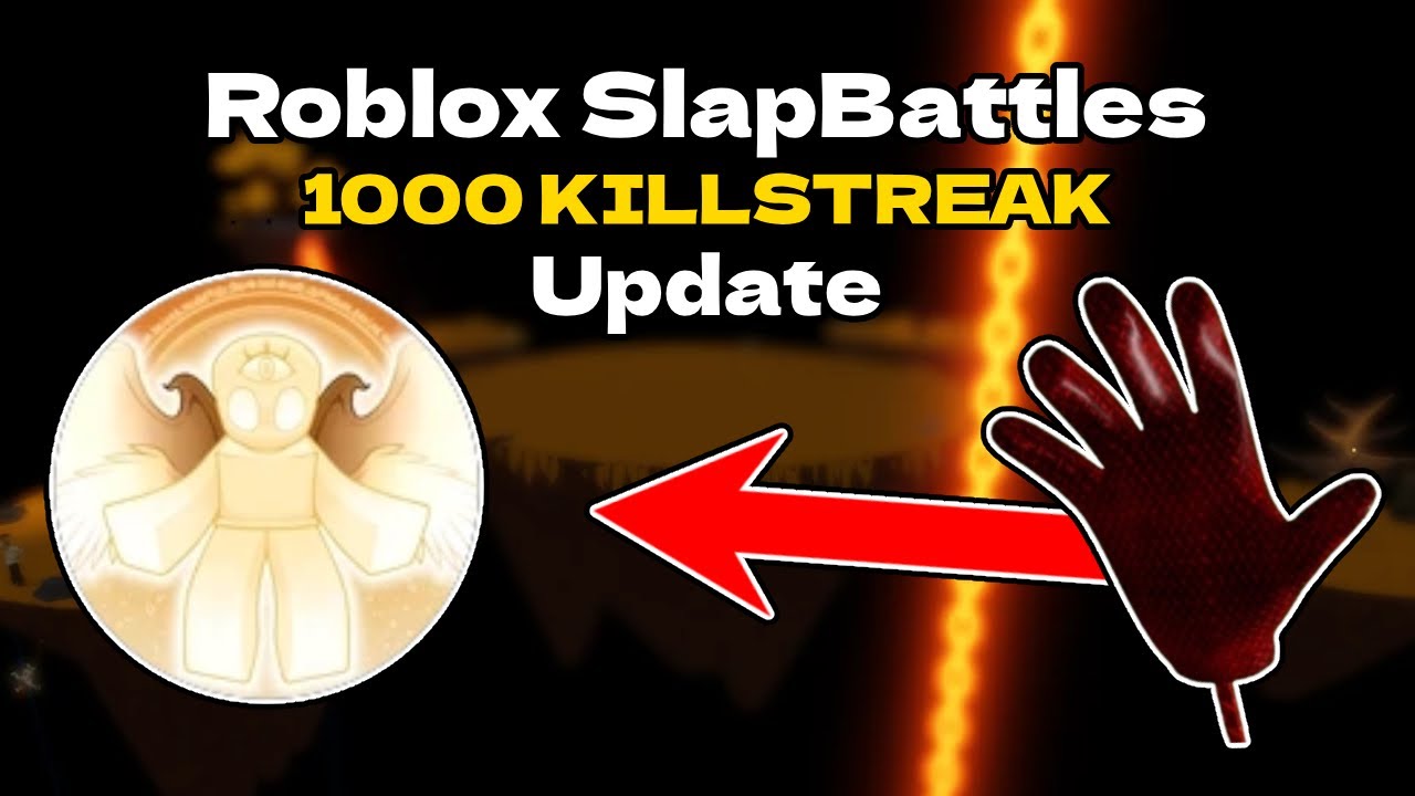Roblox Slap Battles NEW 1000 Killstreak Update - YouTube