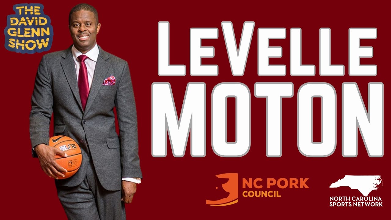 DAVID GLENN SHOW || LEVELLE MOTON, North Carolina Central Men's ...
