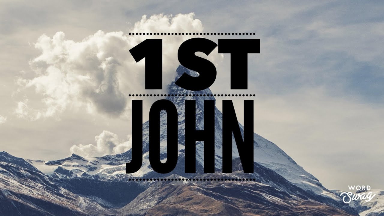 1st John YouTube