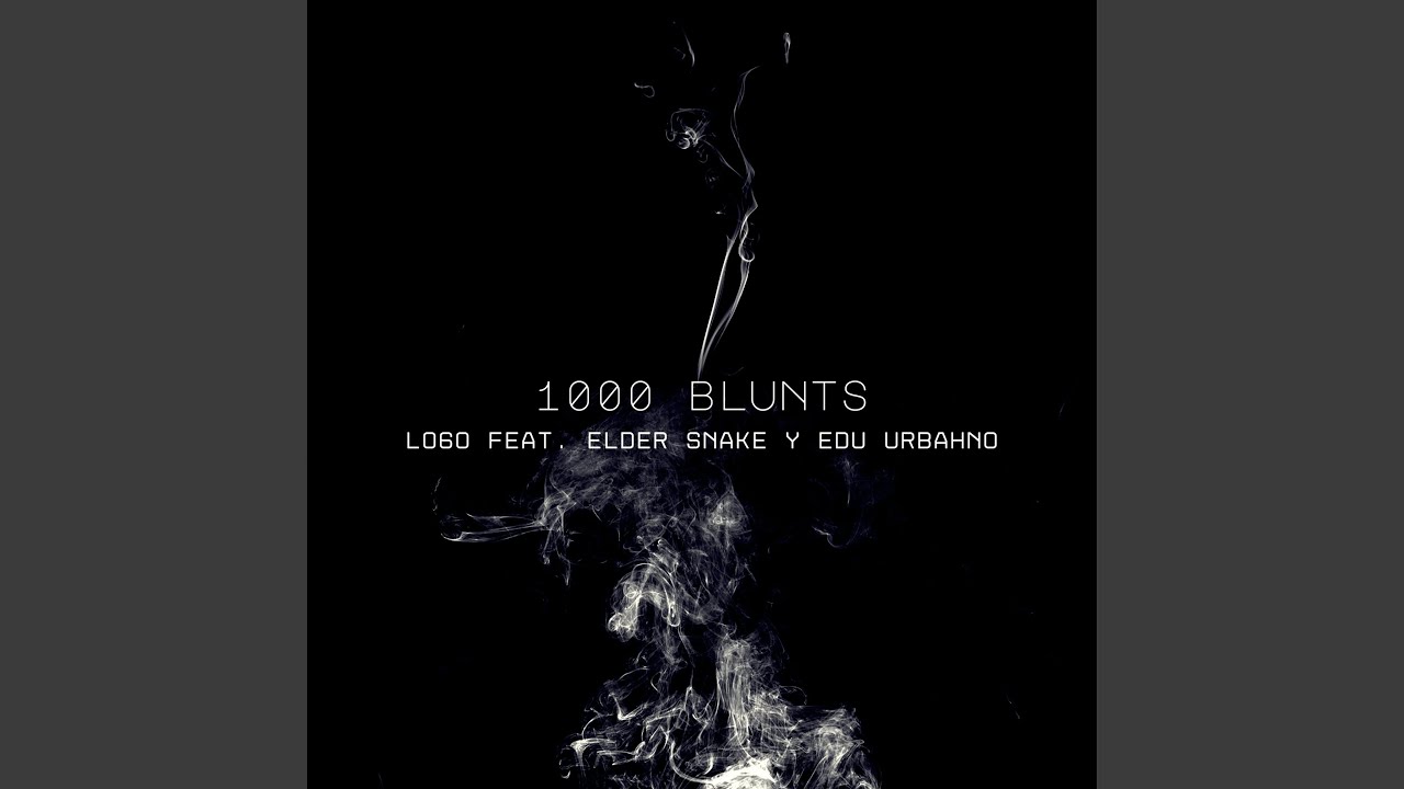 1000 Blunts - YouTube