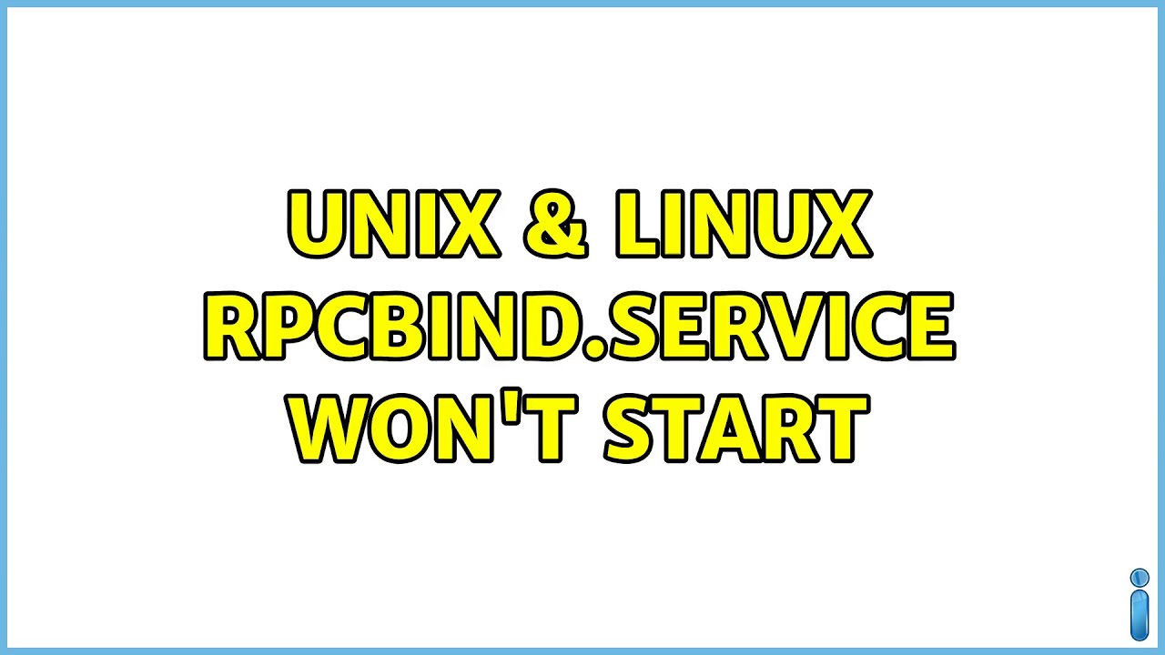 Unix Linux Rpcbind service Won t Start YouTube unix-linux-rpcbind-service-won-t-start-youtube