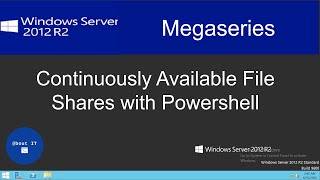 Implement Continuously Available File Shares With Powershell On Windows Server 2016 Aboutit ...