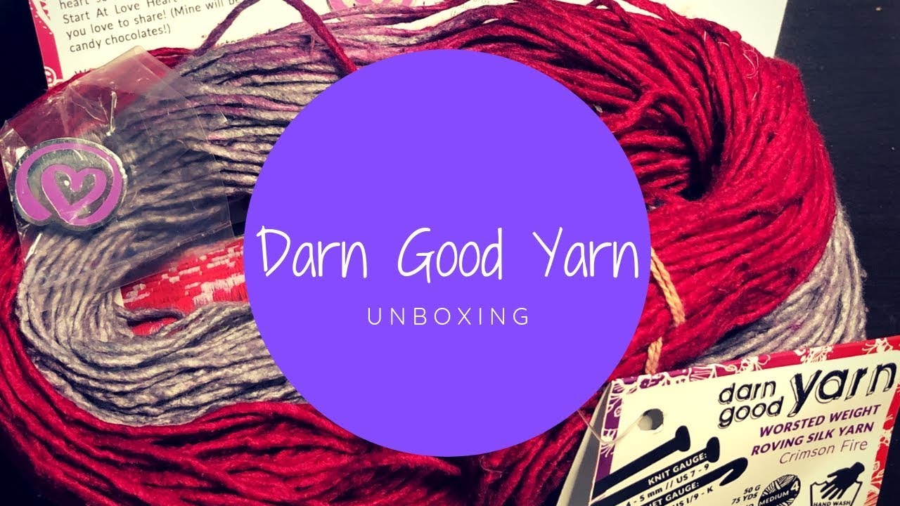 Darn Good Yarn Unboxing | Month 6 - YouTube