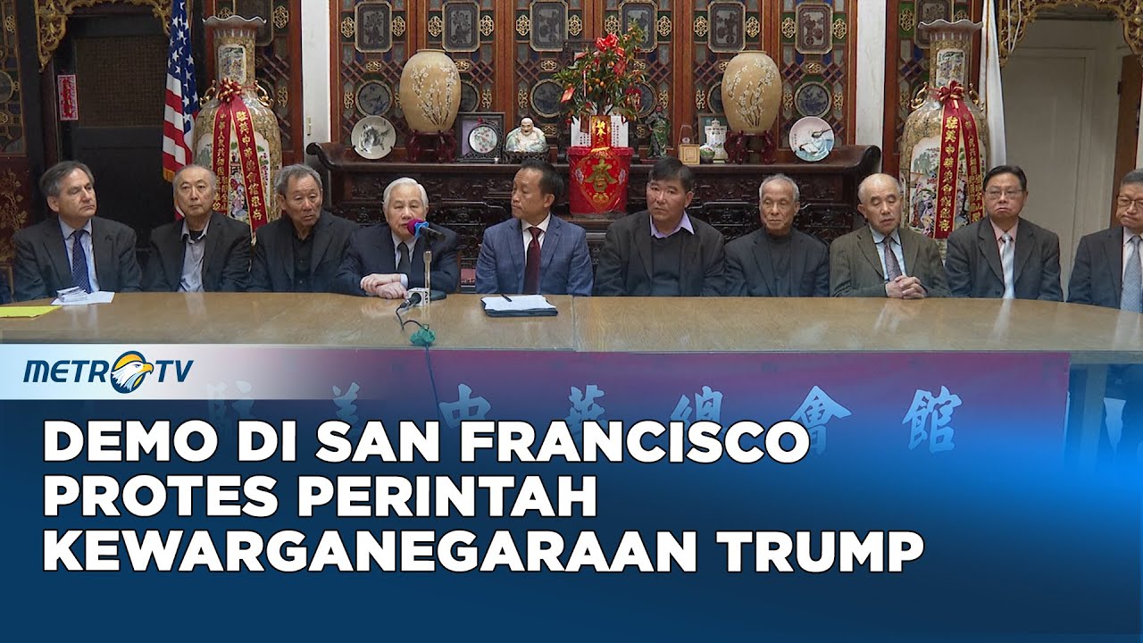 Demo di Pecinan San Francisco Protes Perintah Kewarganegaraan Trump ...