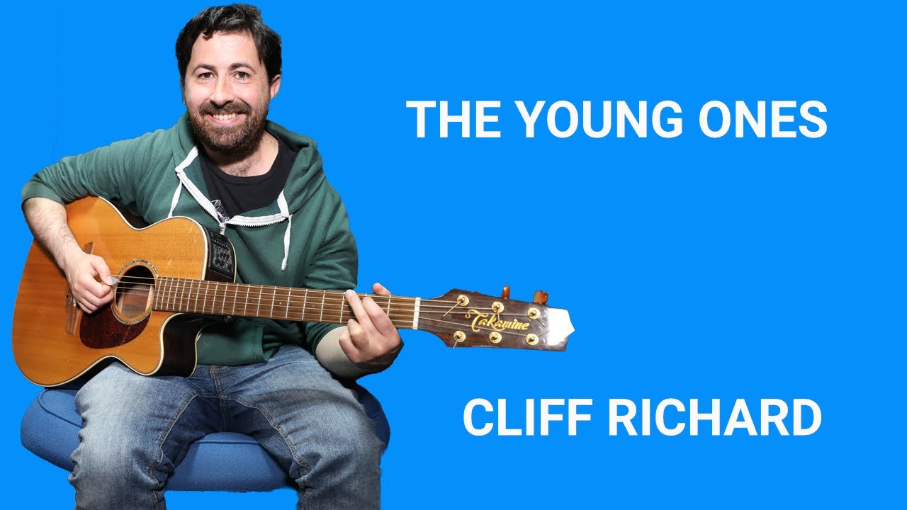 How to play The Young Ones (Cliff Richard) | Acoustic Guitar Lesson ...
