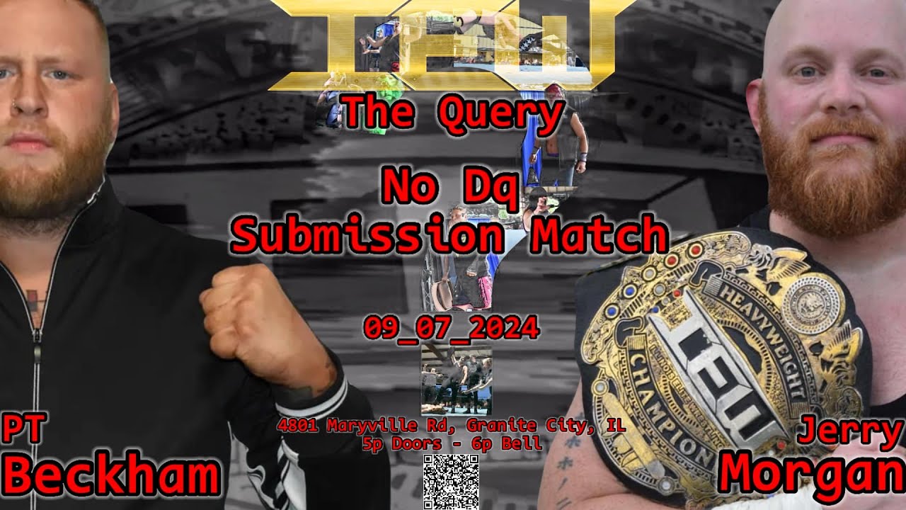 Jerry Morgan Vs PT Beckham: NO DQ Submission Match (IEW Heavyweight ...