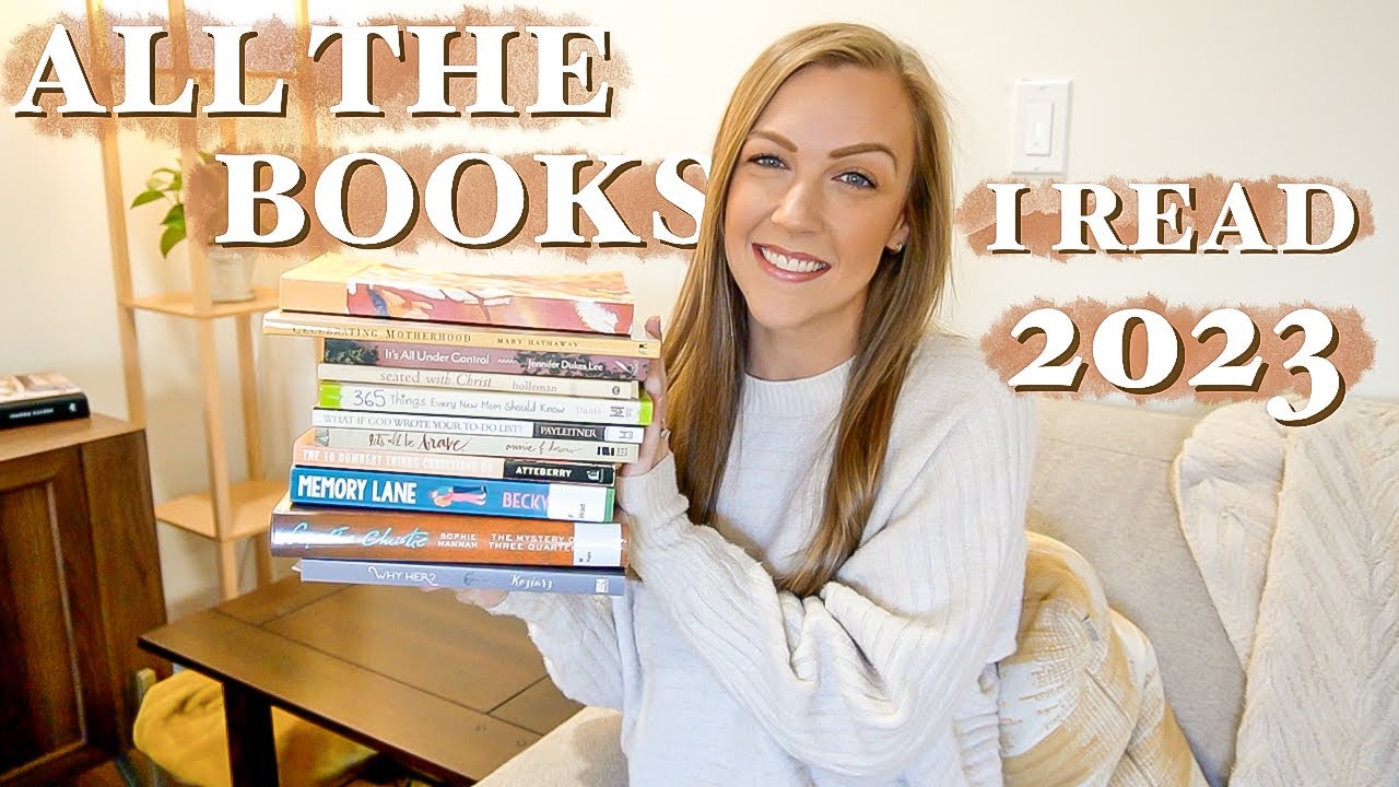 ALL THE BOOKS I READ IN 2023 ~ Year End Reading Wrap Up & Reviews ...