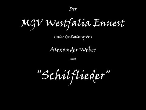Schilflieder - MGV Westfalia Ennest