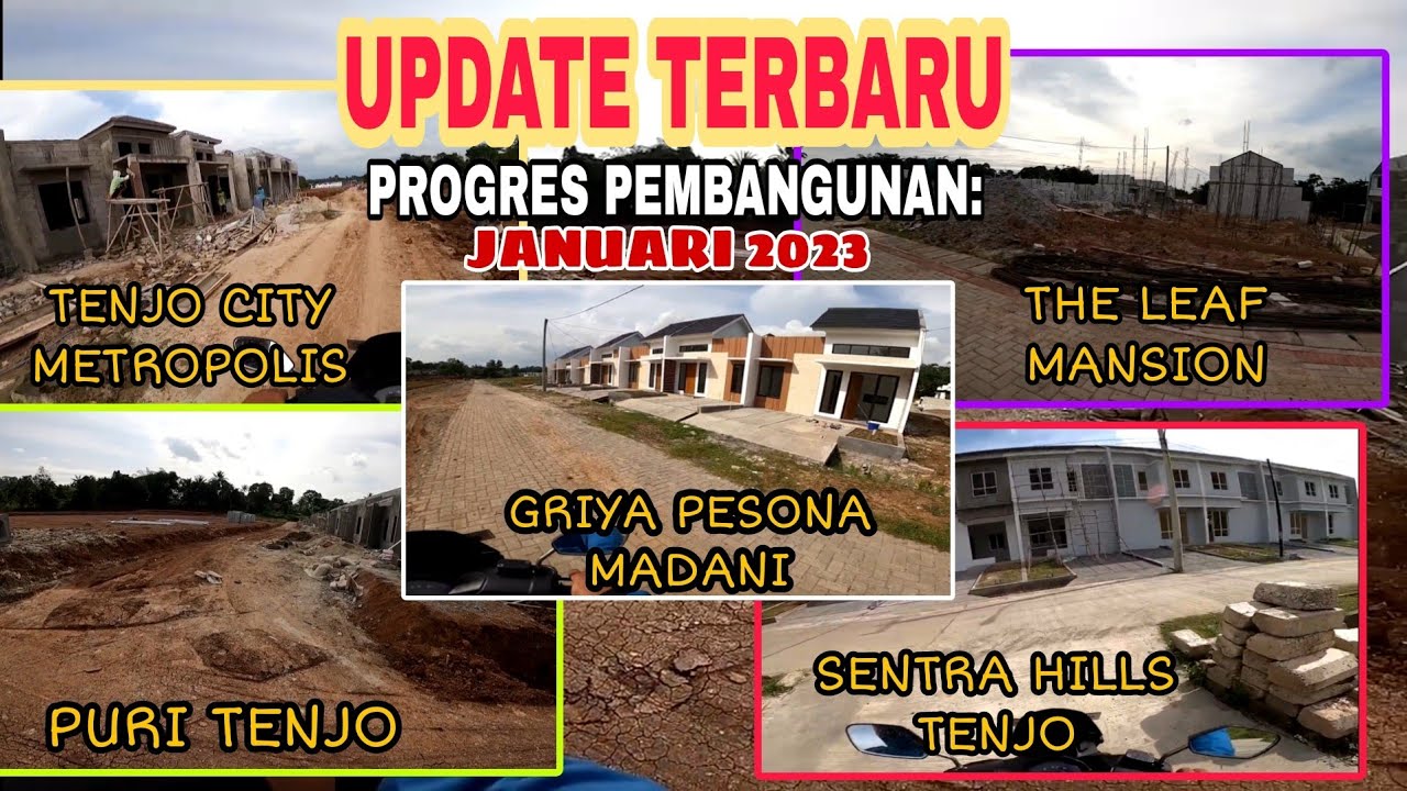 UPDATE PROGRES PERUMAHAN TENJO JANUARI 2023 - YouTube