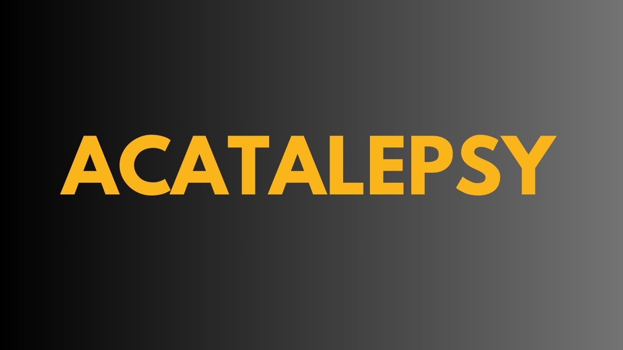 What Does Acatalepsy Means || Meanings And Definitions With Acatalepsy ...