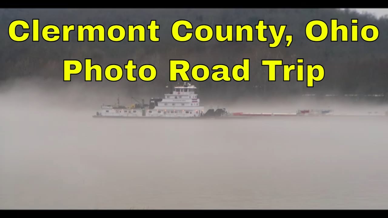 Road Trip To Clermont County, Ohio For Photos - YouTube