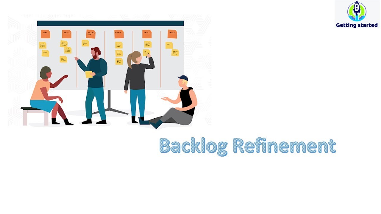 Backlog Refinement - شرح بالعربي - YouTube