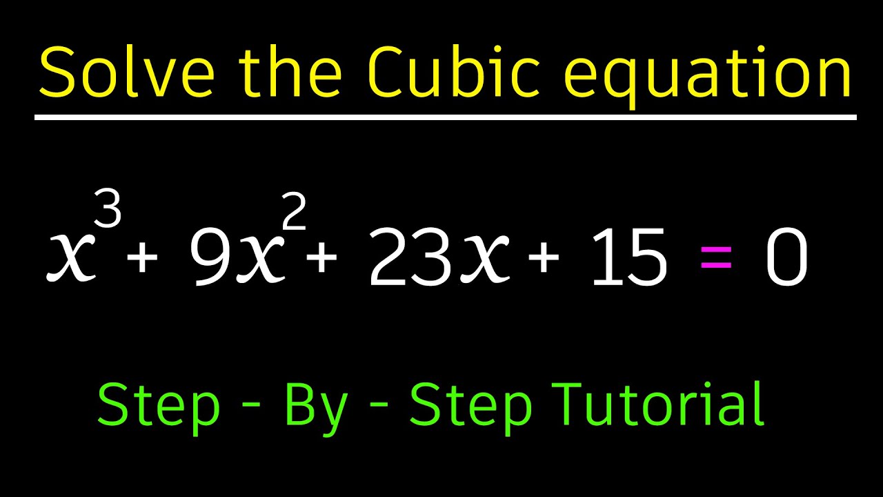 Learn how to solve Cubic equation quickly | Step - by - Step ...