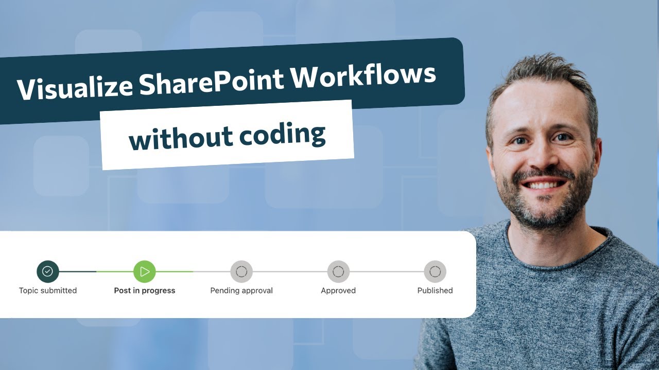 How to Visualize Your Workflows in SharePoint | Process Steps - YouTube
