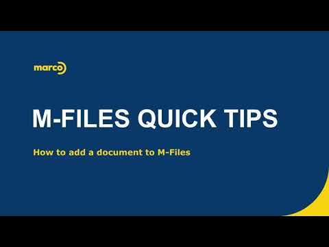 M-Files Quick Tips - Adding a Document - YouTube