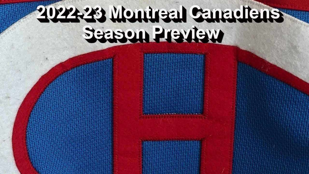 Montreal Canadiens 2022-23 Season Preview - YouTube