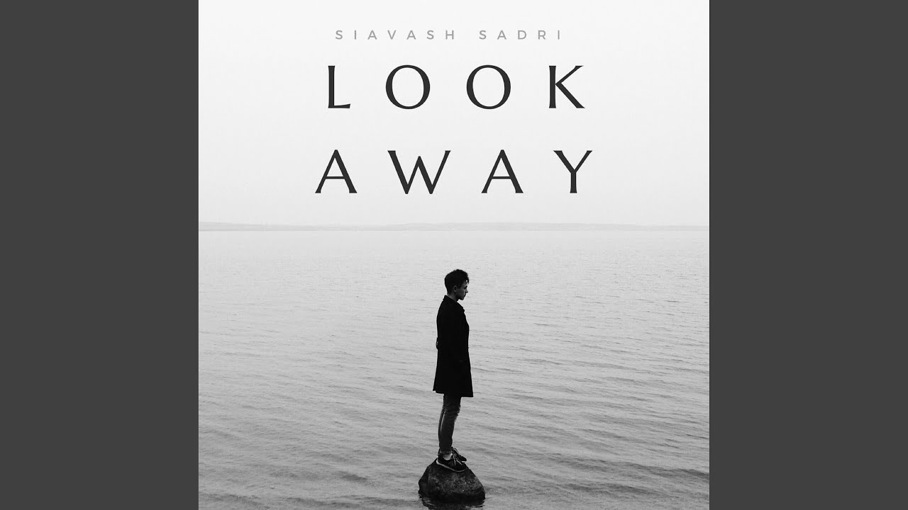 Look Away YouTube look-away-youtube