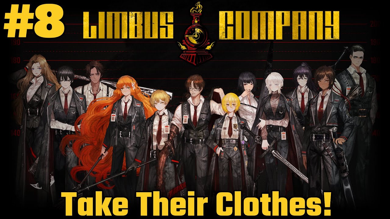Limbus Company - Episode 8 - Take Their Clothes! - YouTube